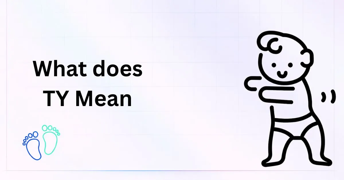 TY Meaning: Texting Abbreviations Explained